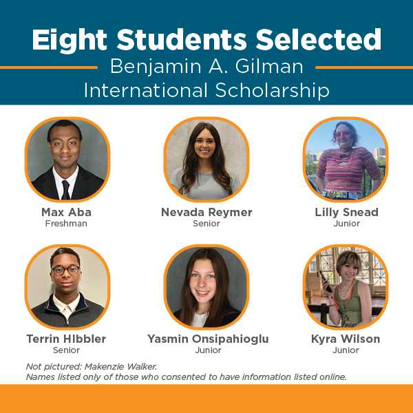 Eight Students Awarded Nationally-Competitive Gilman Scholarship to Study Abroad | Center for ...
